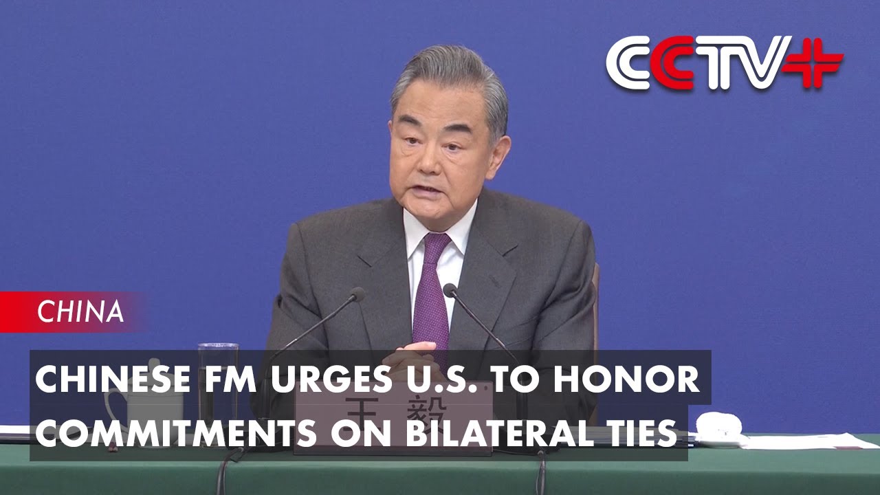 Chinese FM Urges U.S. To Honor Commitments on Bilateral Ties - YouTube