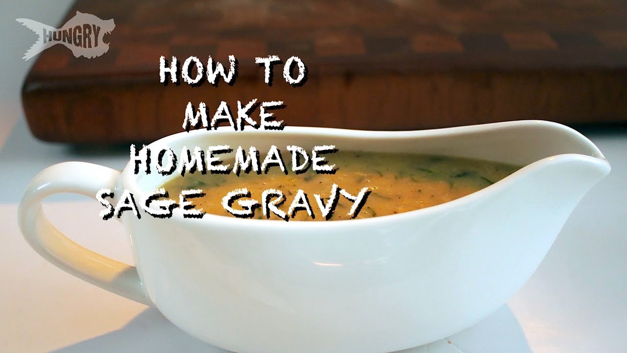 How to Make Homemade Sage Gravy - YouTube