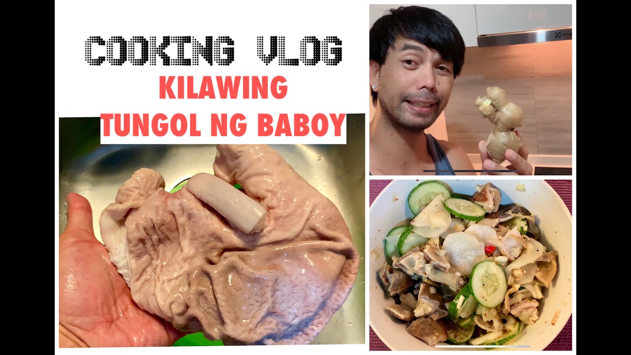 COOKING VLOG | KILAWING TUNGOL NG BABOY NA SUPER SARAP PANG PULUTAN AT ...