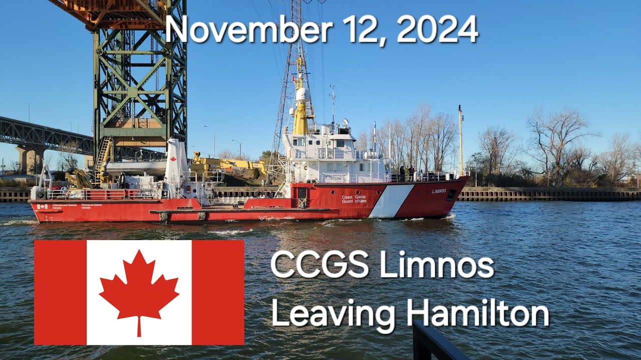CCGS Limnos Leaving Hamilton Harbour • November 12, 2024 - YouTube