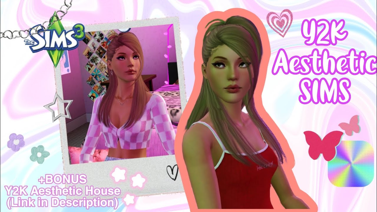 ♡Y2K Aesthetic Girl Create-A-Sim in The Sims 3 (+BONUS Y2K HOUSE!!)♡ ️ ...