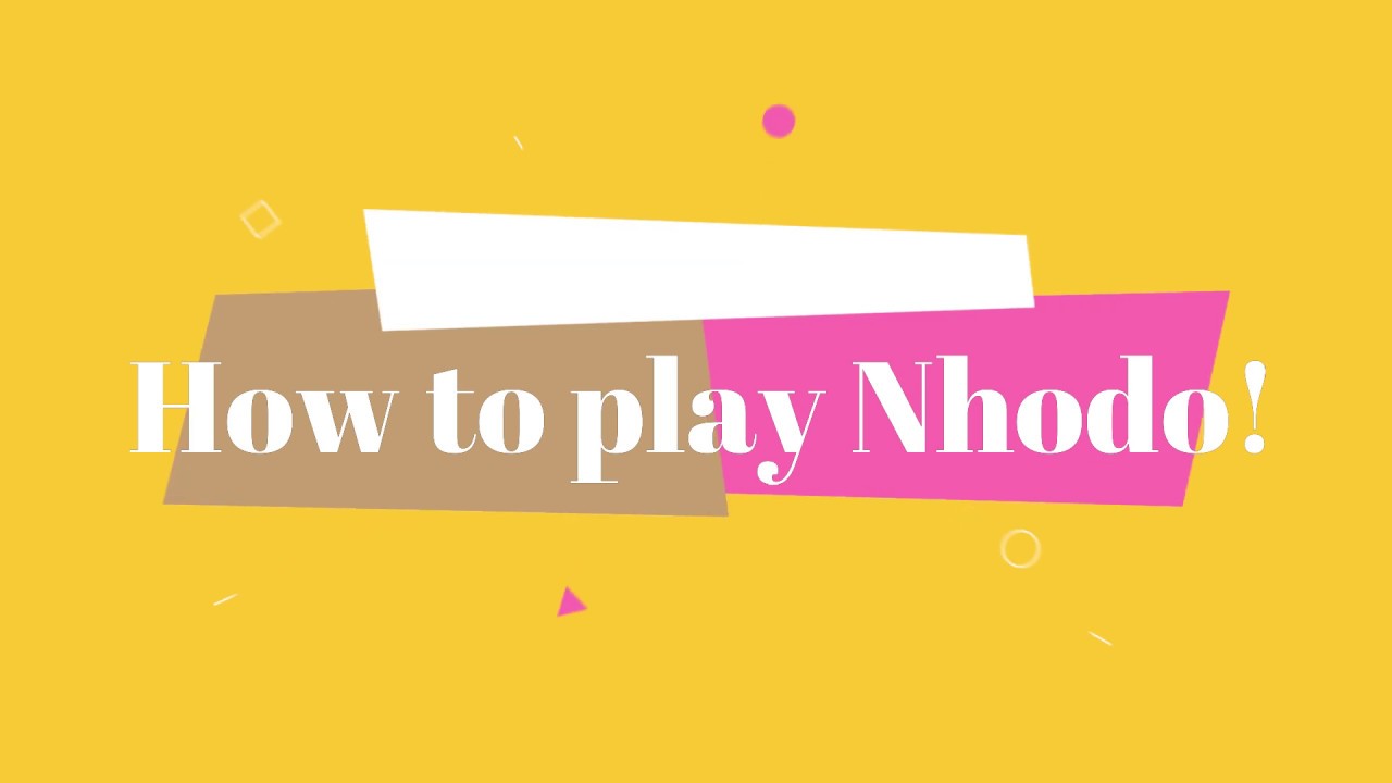 How to play Nhodo! - YouTube