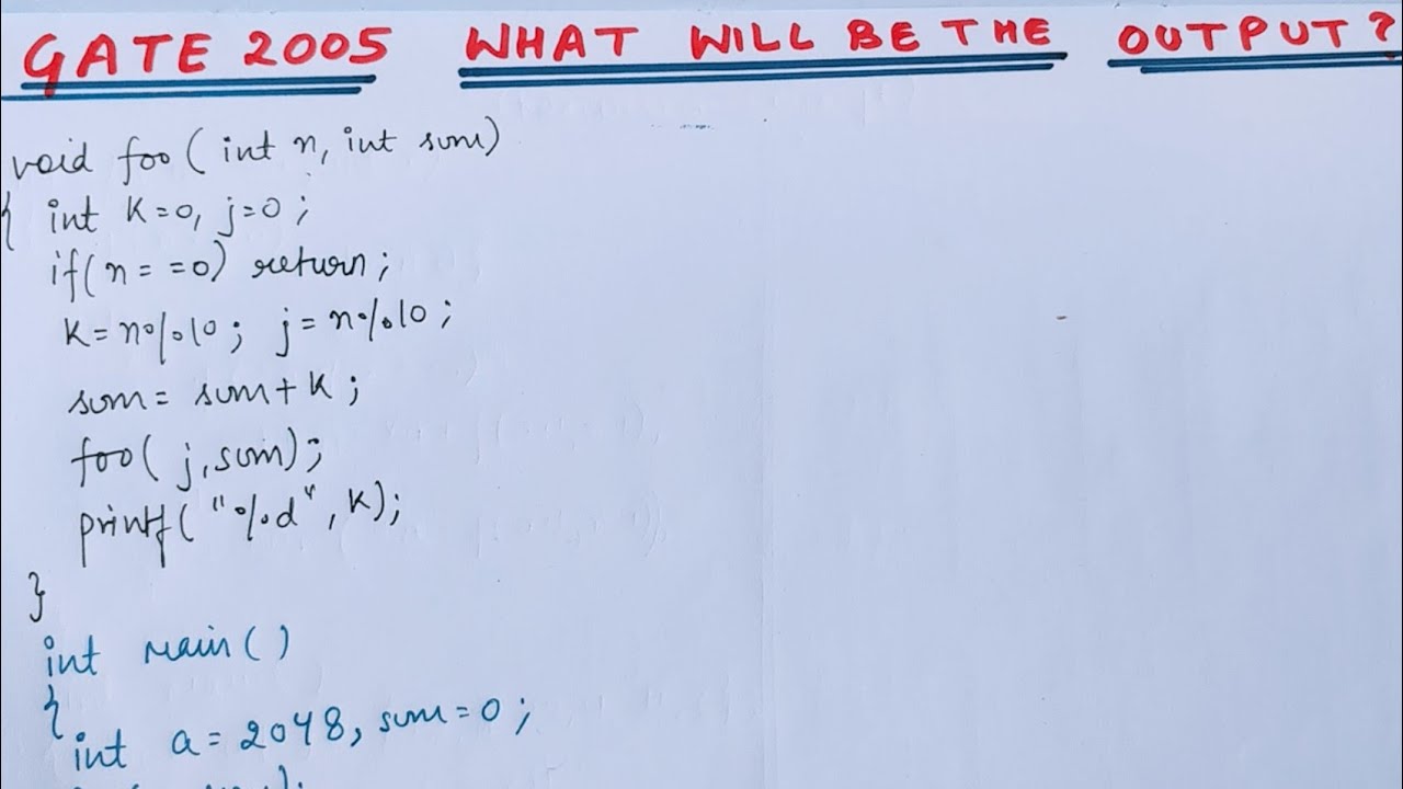 Recursion Program What Will Be The Output Gate 2005 Solved Question 6111