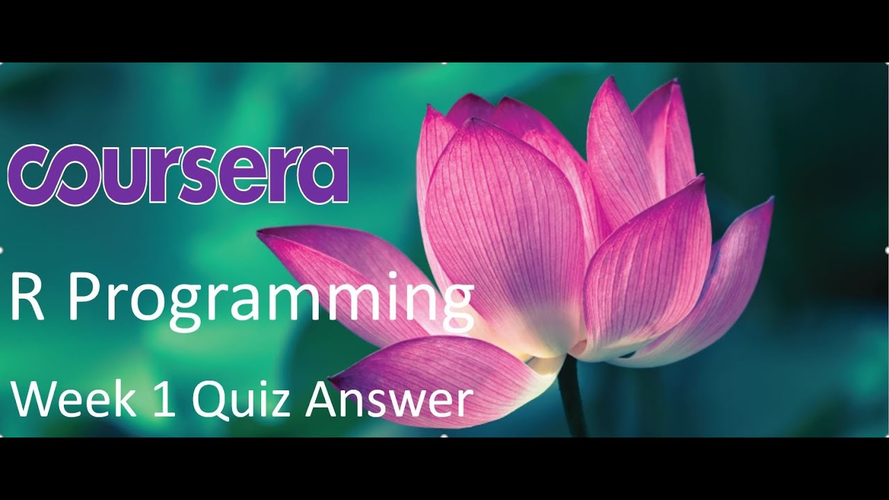R Programming Week 1 Quiz Answer Coursera Youtube
