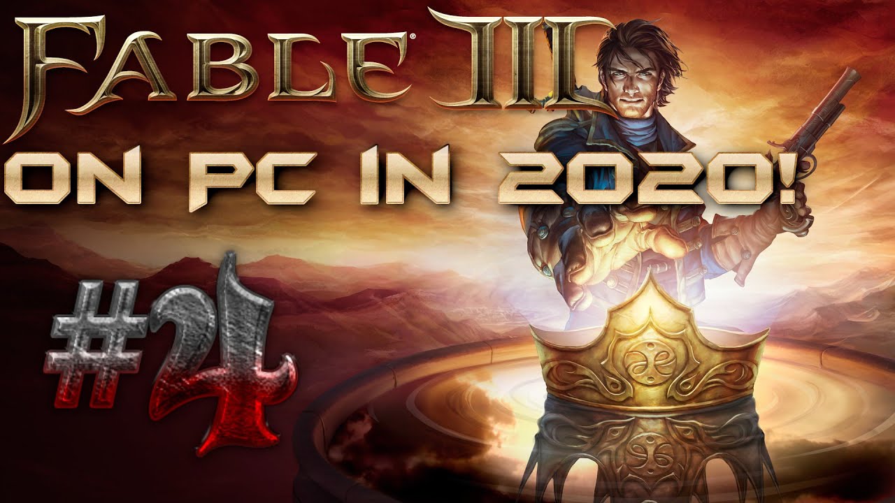 Fable 3 on PC in 2020 - #4 - Hero of Brightwall - YouTube