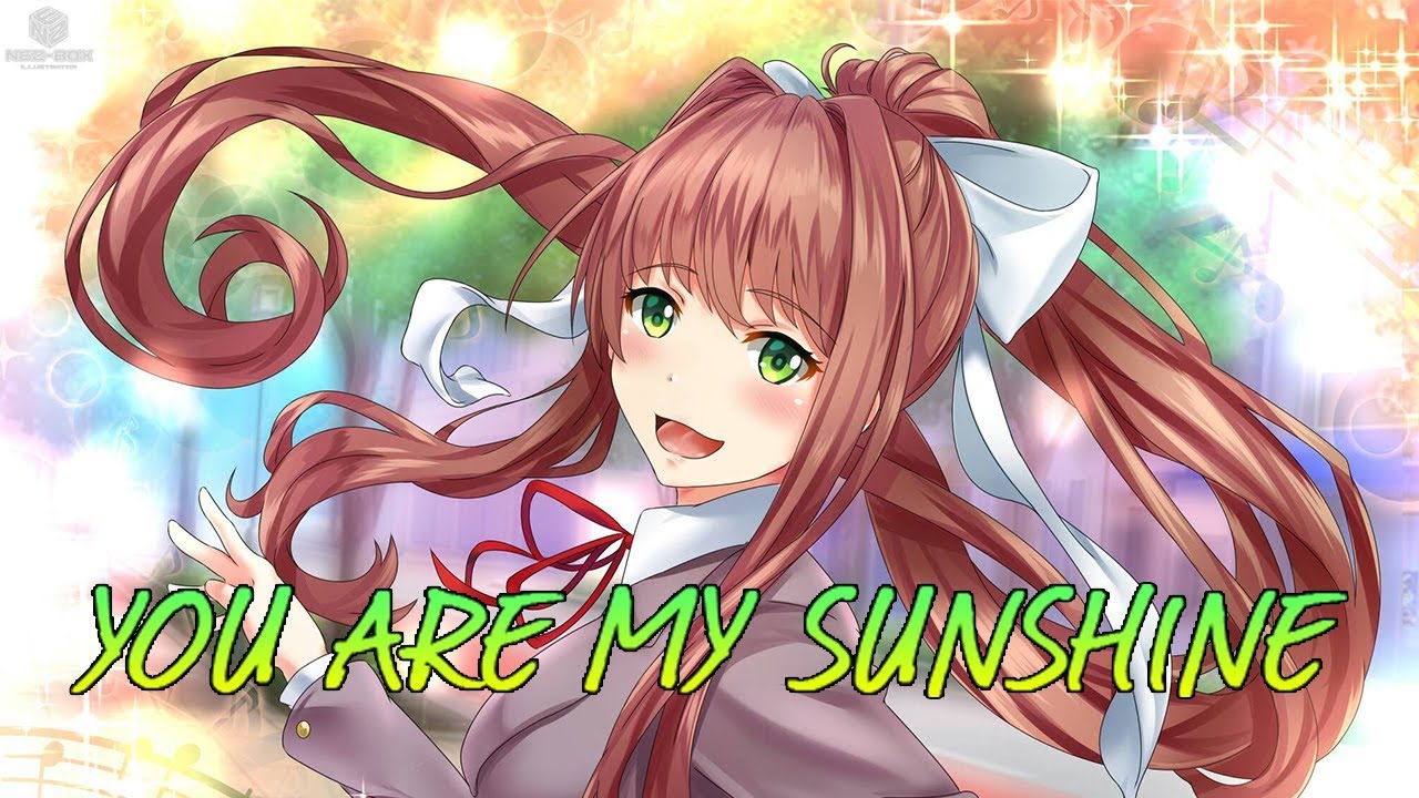 You are my Sunshine - Monika Music Video - YouTube
