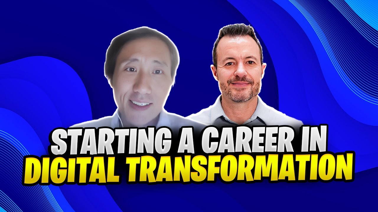 How to Start a Career in Digital Transformation - YouTube