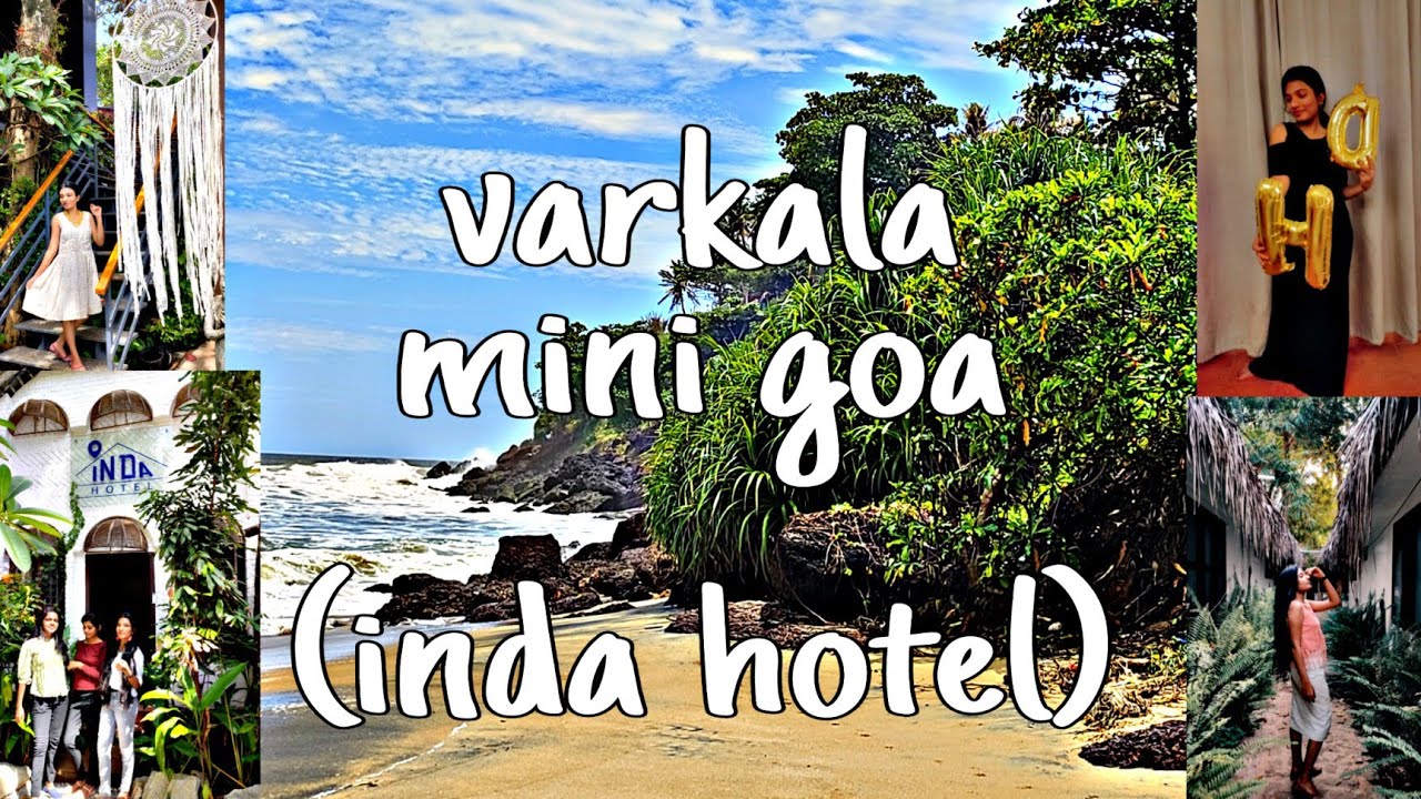 VARKALA - INDA HOTEL |BEACHES| varkala cliff. Mini goa in kerala. - YouTube