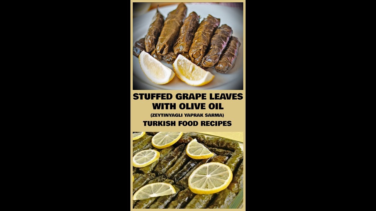 Stuffed Grape Leaves With Olive Oil - Zeytinyagli Yaprak Sarma Recipe ...