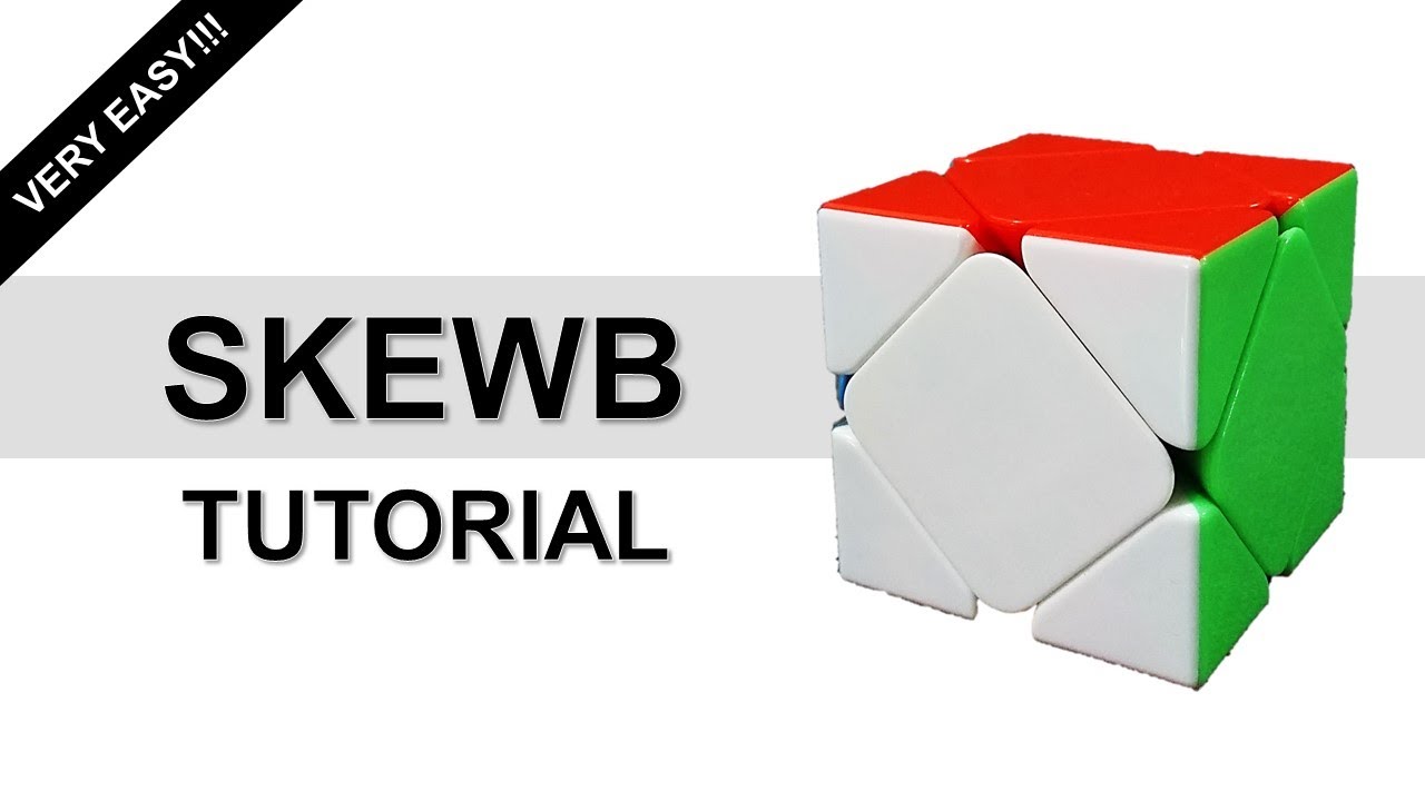 How to Solve a Skewb | Easiest Tutorial - YouTube