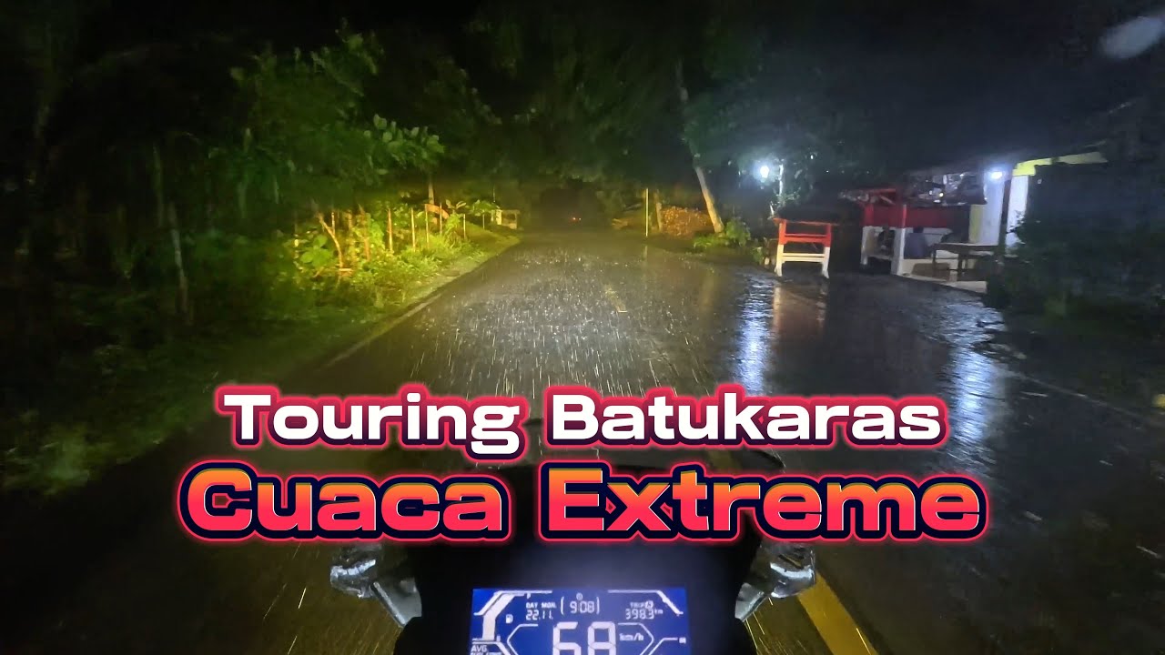 Touring Cuaca Extreme ‼️ - YouTube
