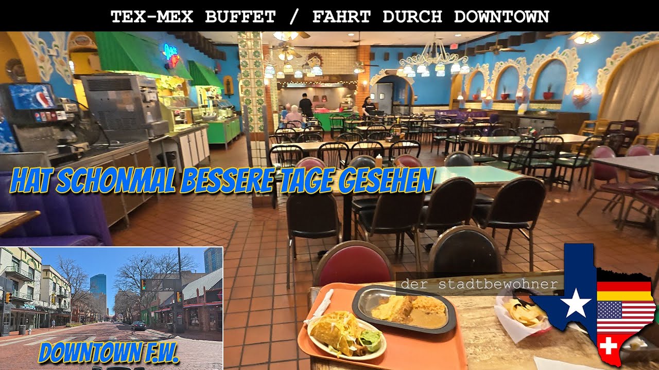 Tex-Mex Buffet in Fort Worth / Fahrt durch Downtown - YouTube