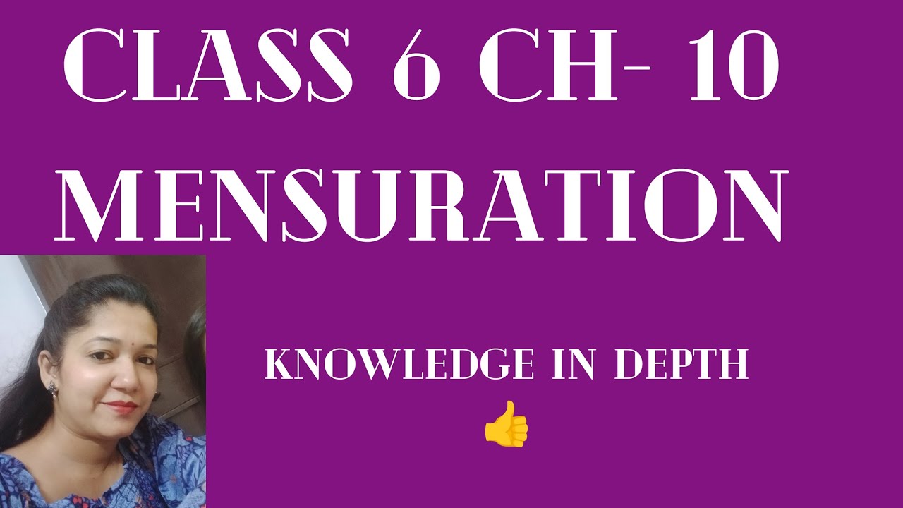 Class 6 ch-10 Mensuration| Maths class| Introduction - YouTube
