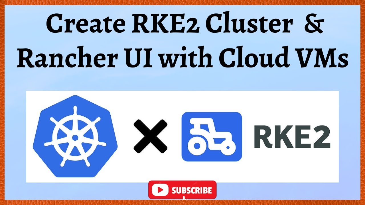 🚀 Build a Kubernetes Cluster with RKE2 + Rancher UI Demo! | Beginner ...