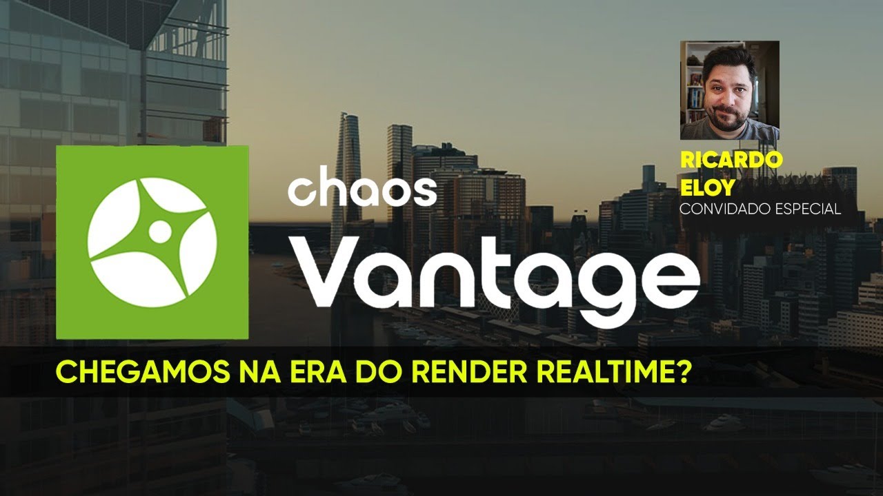 📺 SAIBA TUDO sobre o Chaos Vantage - nova ferramenta de render Realtime ...
