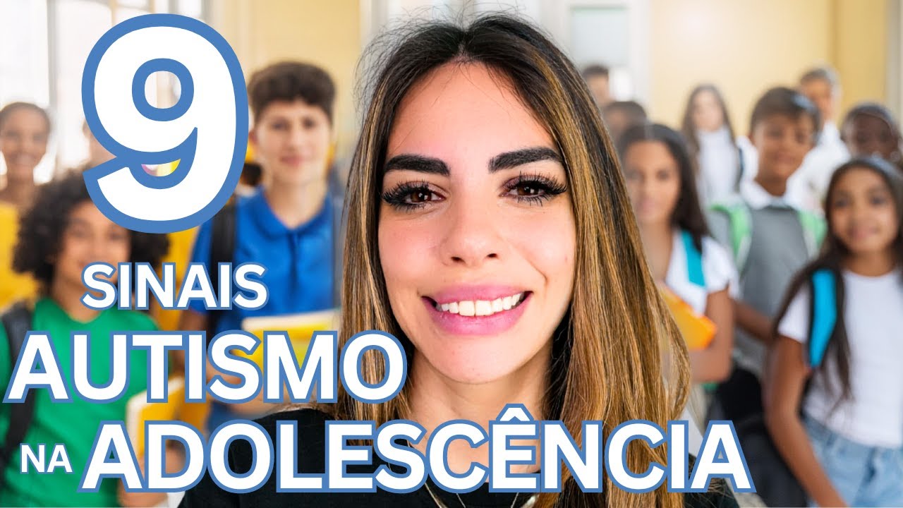 9 SINAIS DE AUTISMO NA ADOLESCÊNCIA Que Eu Não Sabia que Tinha Mas Que ...