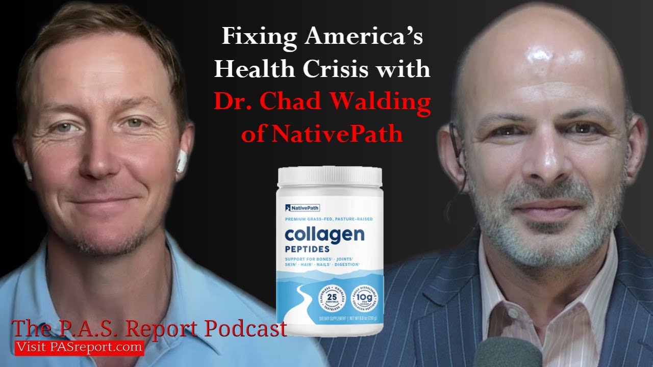 Fixing America’s Health Crisis with Dr. Chad Walding of NativePath ...