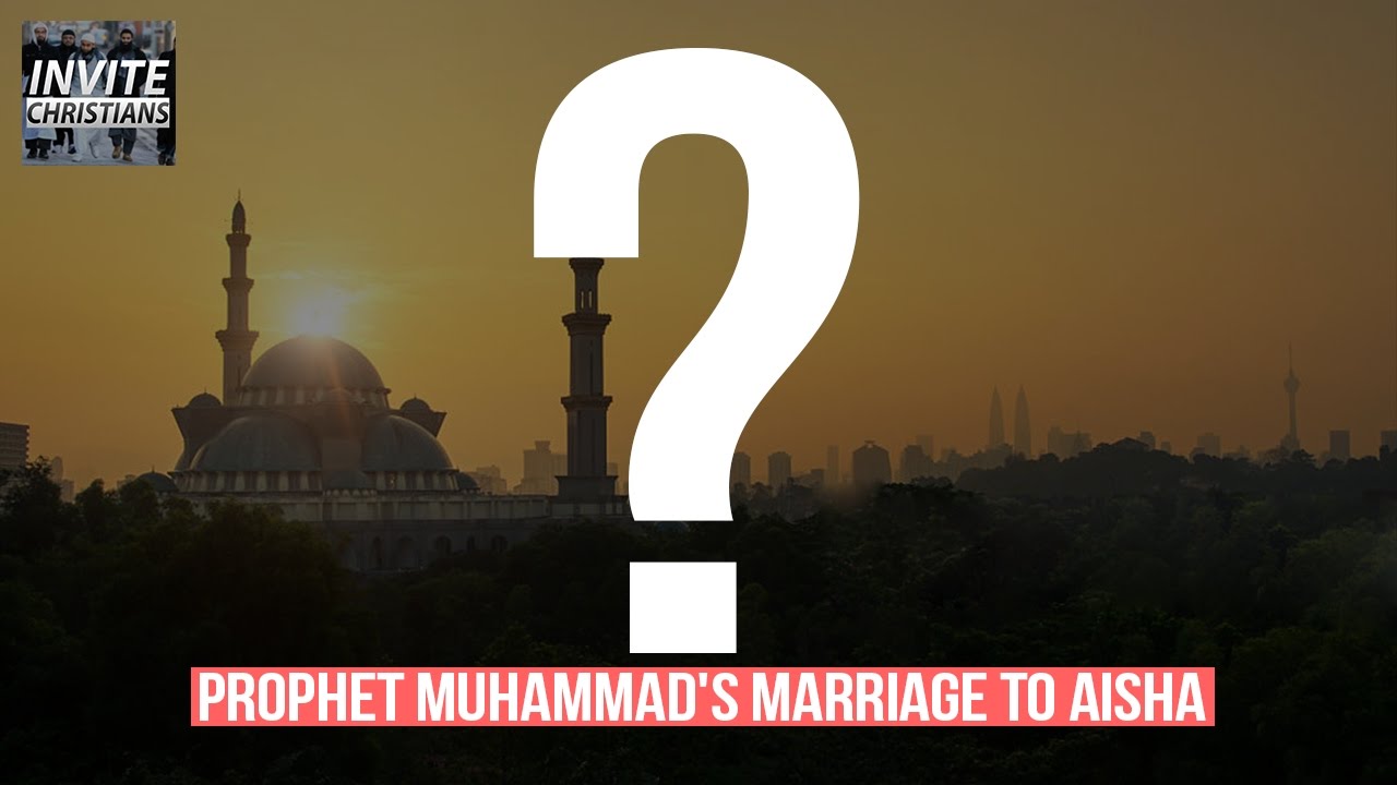 Prophet Muhammad's Marriage To Aisha - YouTube