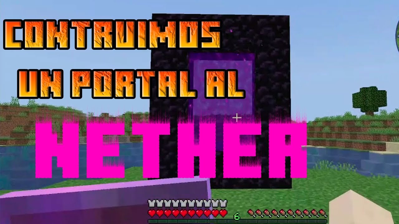 COMO HACER UN PORTAL AL NETHER en MINECRAFT - YouTube