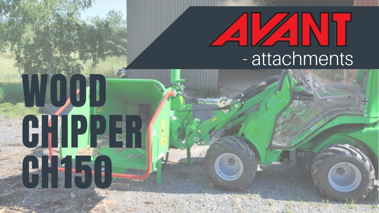 Avant attachments: Wood chipper CH150 heavy duty - YouTube