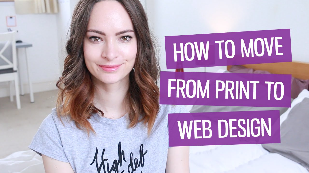 How to become a web designer (moving from print) | CharliMarieTV - YouTube