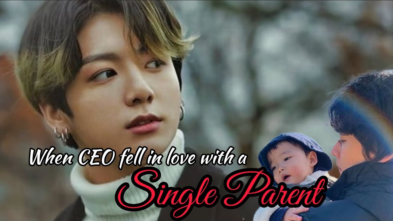 Taekook Oneshot|| When the CEO fall in love with a Single parent || Top ...
