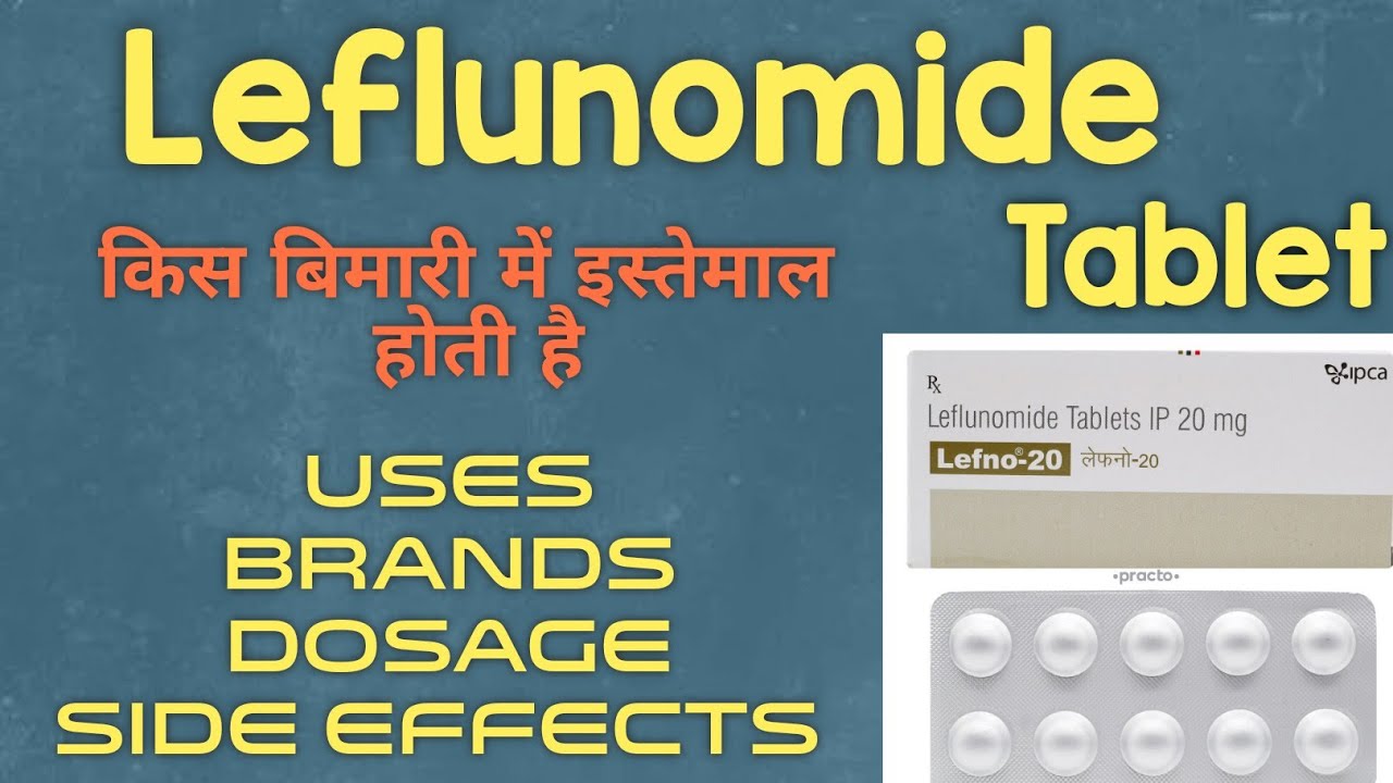 Leflunomide tablet | Lefra tablet | Lefumide 10mg, 20 mg tablet uses in ...