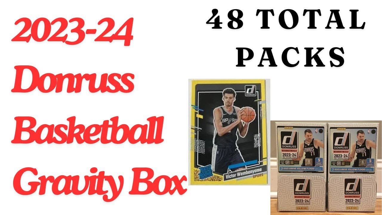 2023-24 Donruss Basketball Gravity Pack Review! 48 total packs for $1 ...
