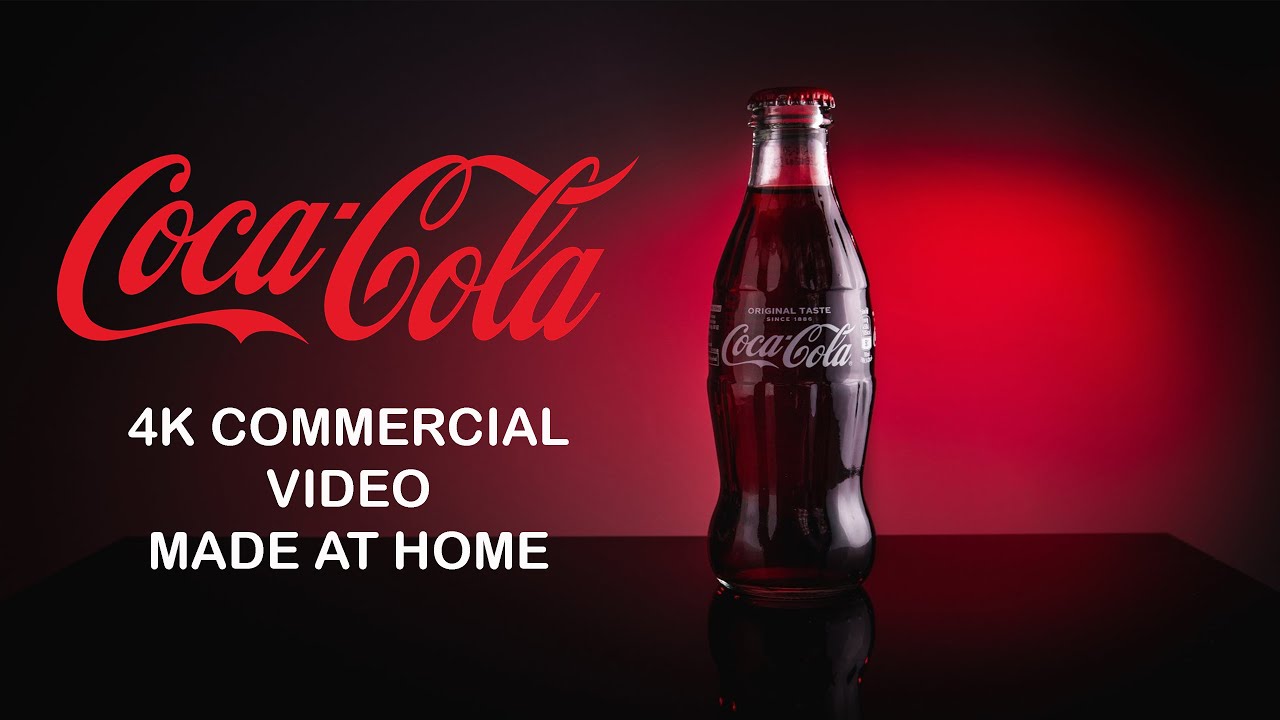 Epic Coca-Cola Commercial Remake at Home | | 4K Commercial | Product ...