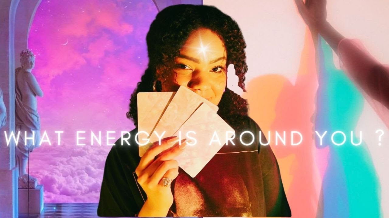 What energy is around you ?🔋What's happening ?🔮PICK A CARD🔮 - YouTube