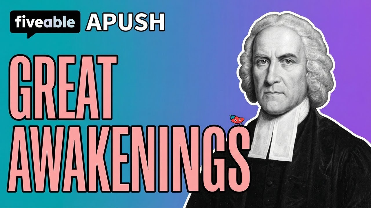 APUSH - 1st & 2nd Great Awakening | Fiveable Cram Archive