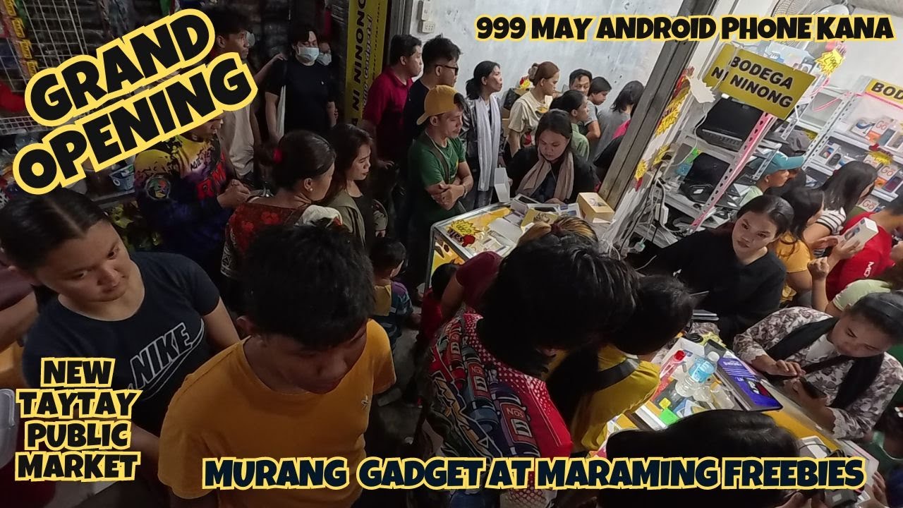 BODEGA NI NINONG NAGBUKAS NA MGA MURANG CELLPHONE TABLET LAPTOP MAGING ...