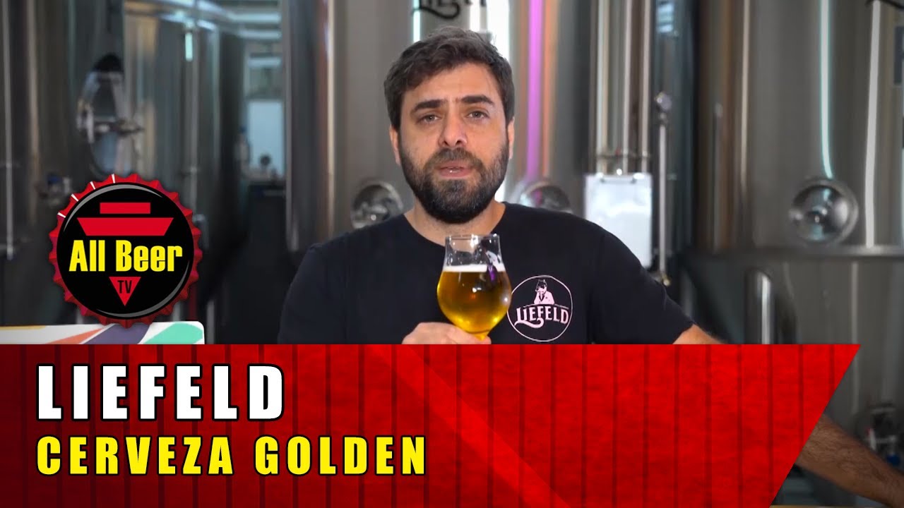 LIEFELD Cervecería - cerveza golden | All Beer TV - YouTube