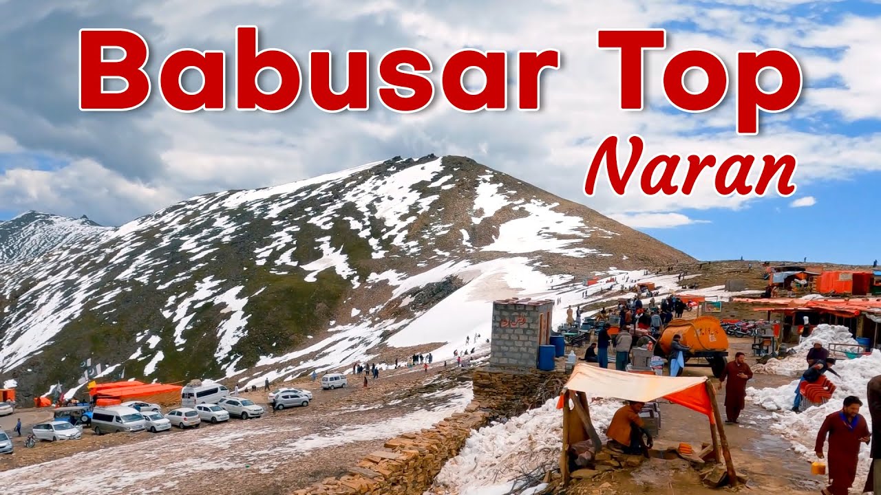 Babusar Top | Babusar Pass | Kaghan Valley - YouTube