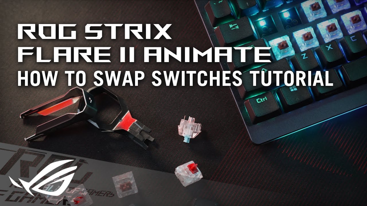 ROG Strix Flare II Animate – How to Swap Switches | ROG - YouTube