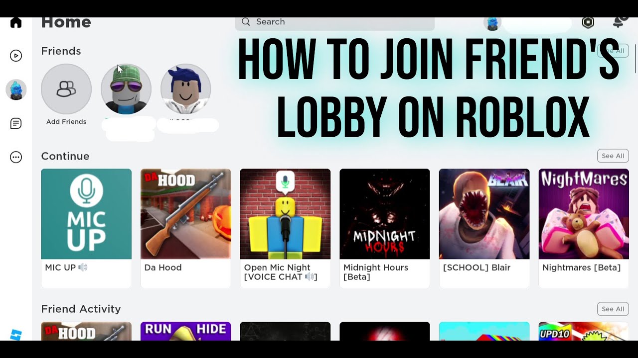 How To Join Your Friend's Lobby In Roblox - YouTube