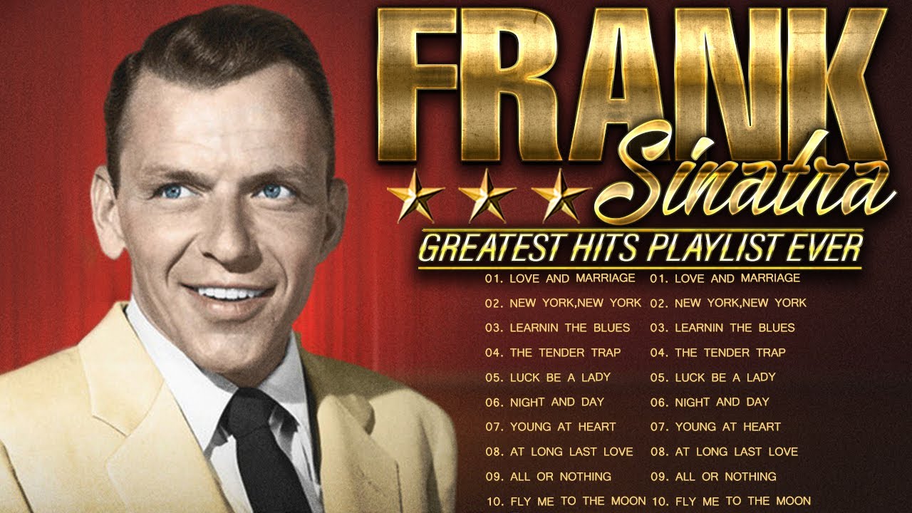 Greatest Hits Frank Sinatra Songs Collection - Top Hits Frank Sinatra ...