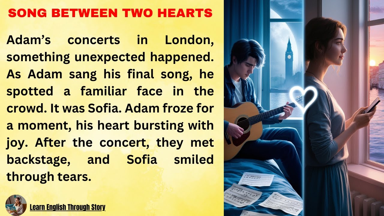 A Song Between Two Hearts || Learn English Through Story - YouTube