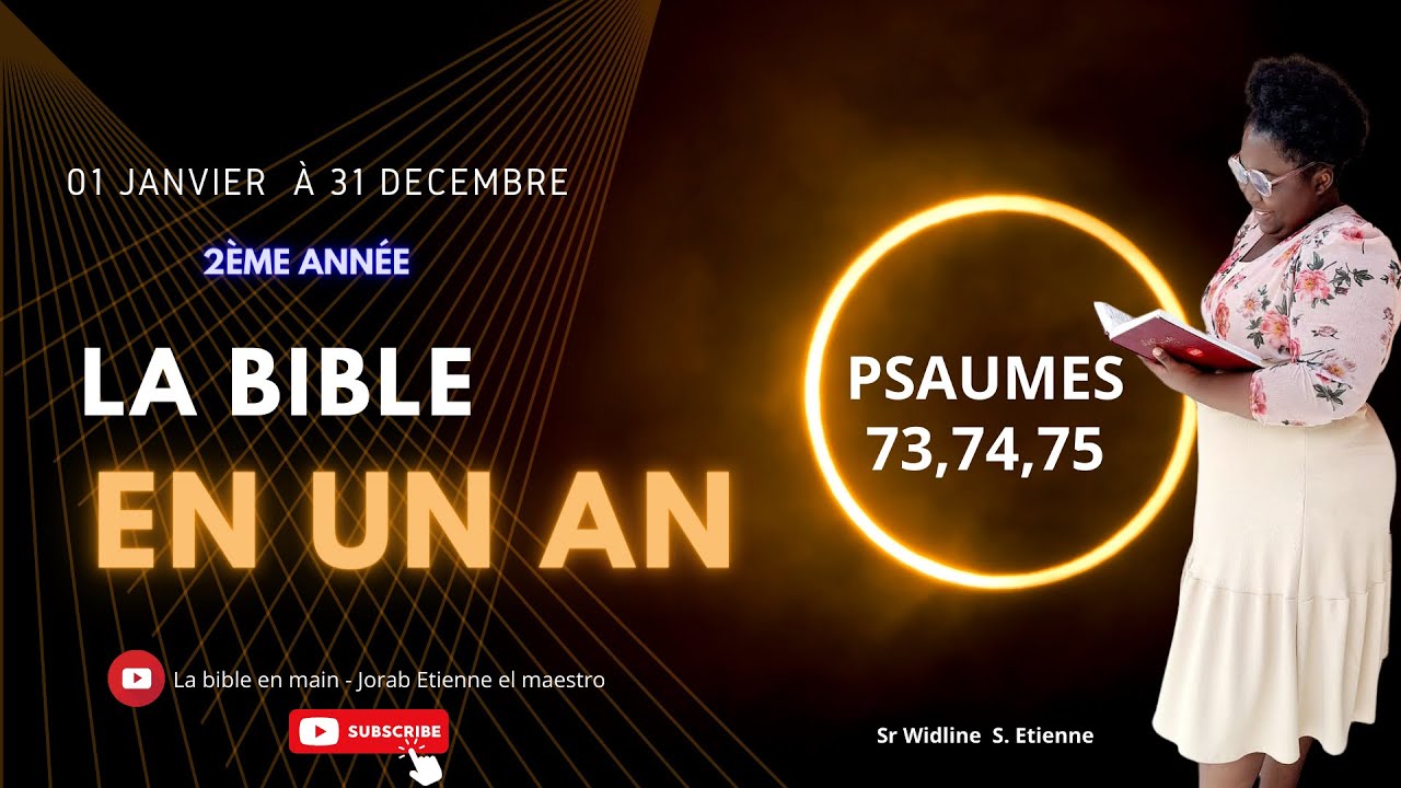 PSAUMES 73,74,75 - YouTube