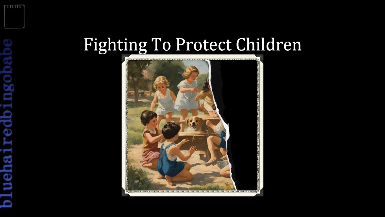 Fighting To Protect Children - YouTube