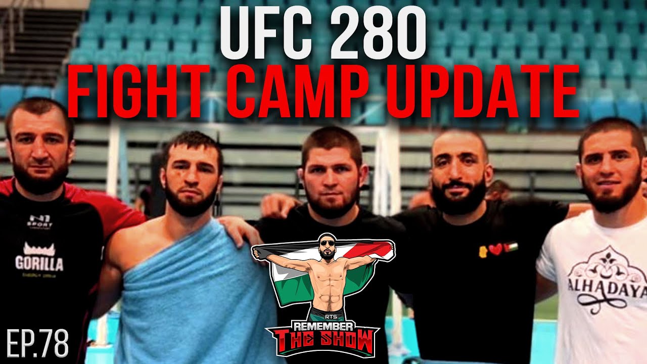 RTS.78: #UFC280 Preview, Belal Muhammad talks Islam Makhachev and Camp ...