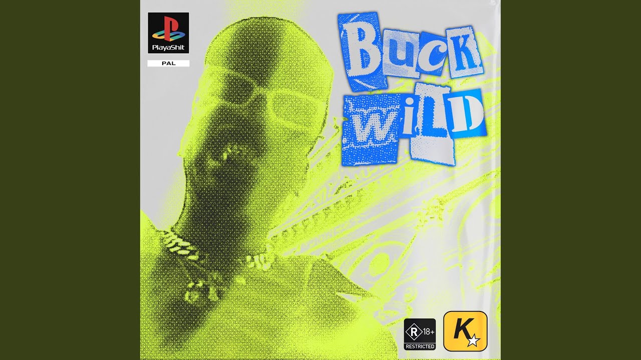 Buck Wild - YouTube