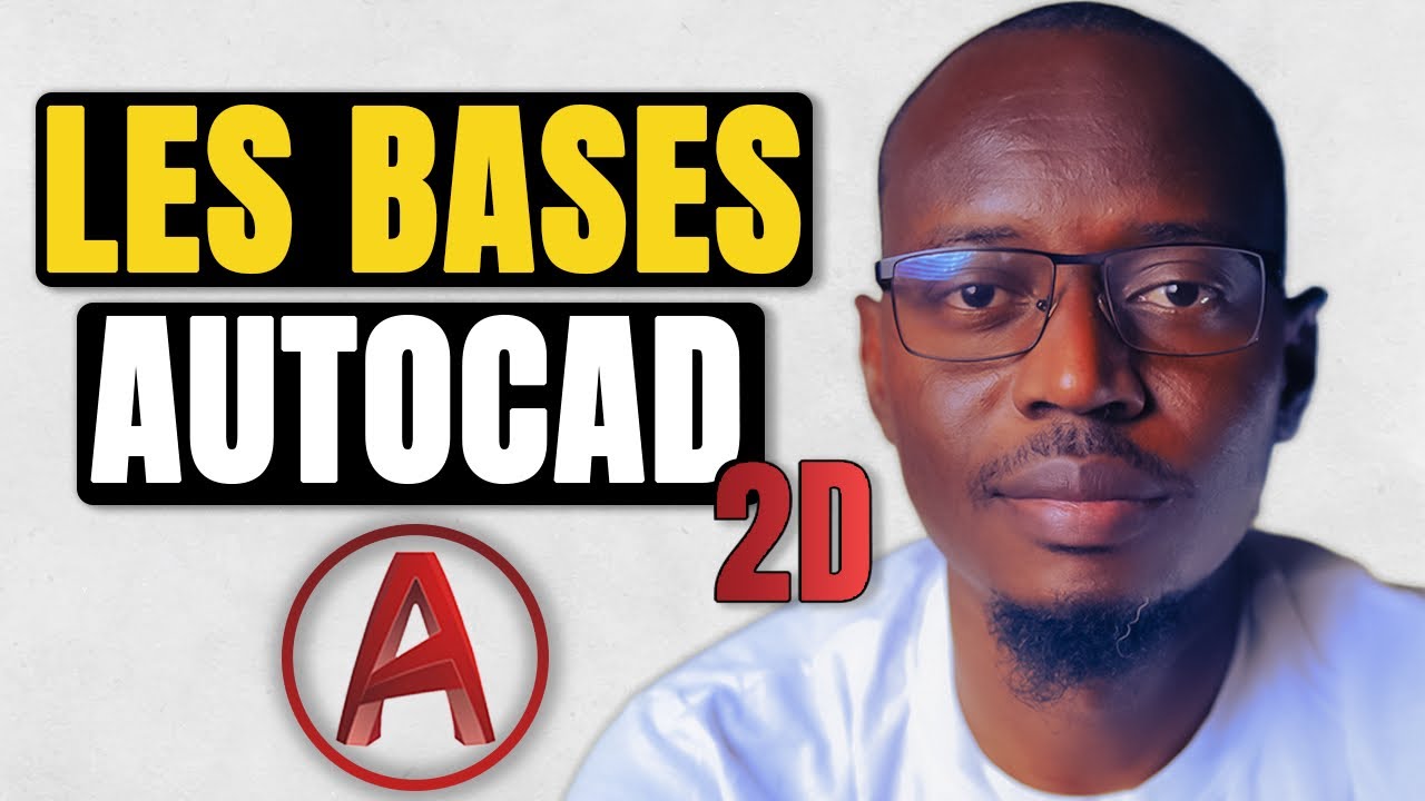 Autocad 2D | Les bases à connaitre pour bien débuter - YouTube