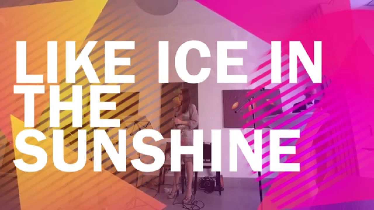 Like ice in the sunshine - YouTube