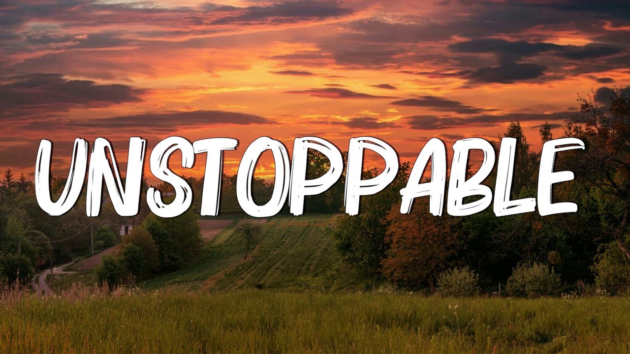 Unstoppable - Sia (Lyrics) - YouTube