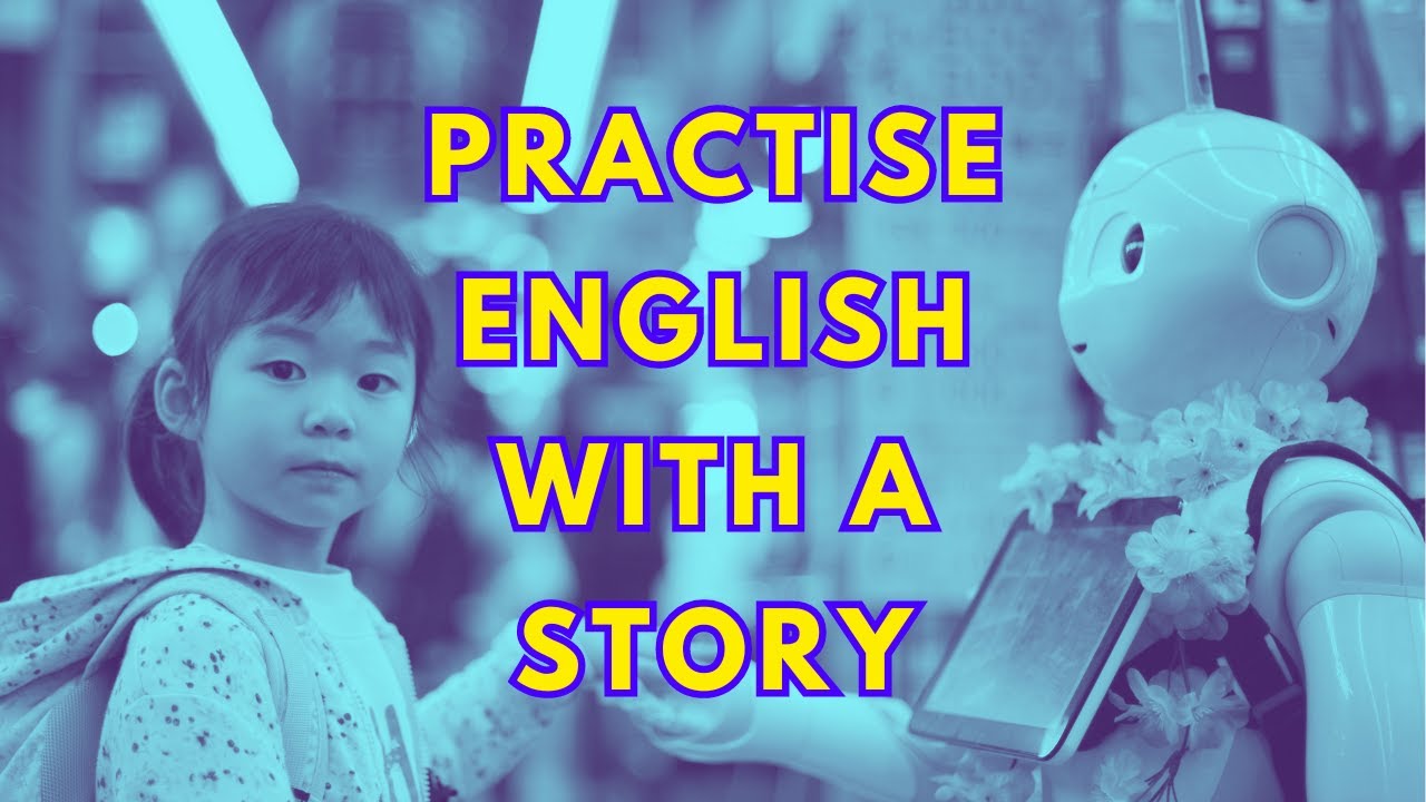 Eileen (Pre-Intermediate) - Story about AI - Easy Stories in English ...