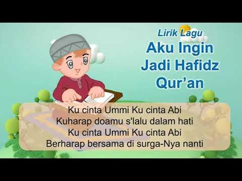 lirik lagu aku ingin jadi Hafidz Qur'an - YouTube