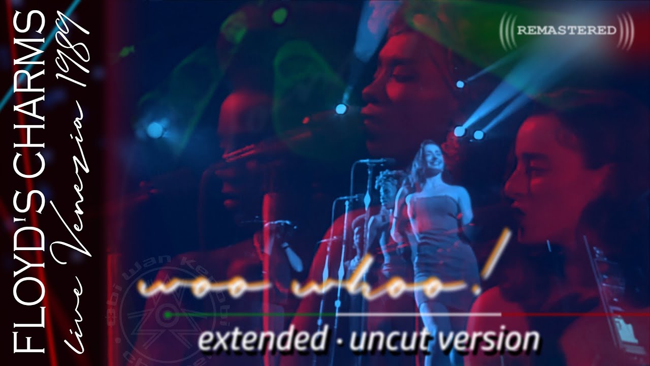 Floyd's Charms - Woo - Whoo!🔹Venezia, Italy 1989 - YouTube