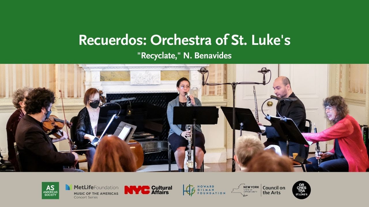 Recuerdos: Orchestra of St. Luke's "Recyclate" (N. Benavides) - YouTube