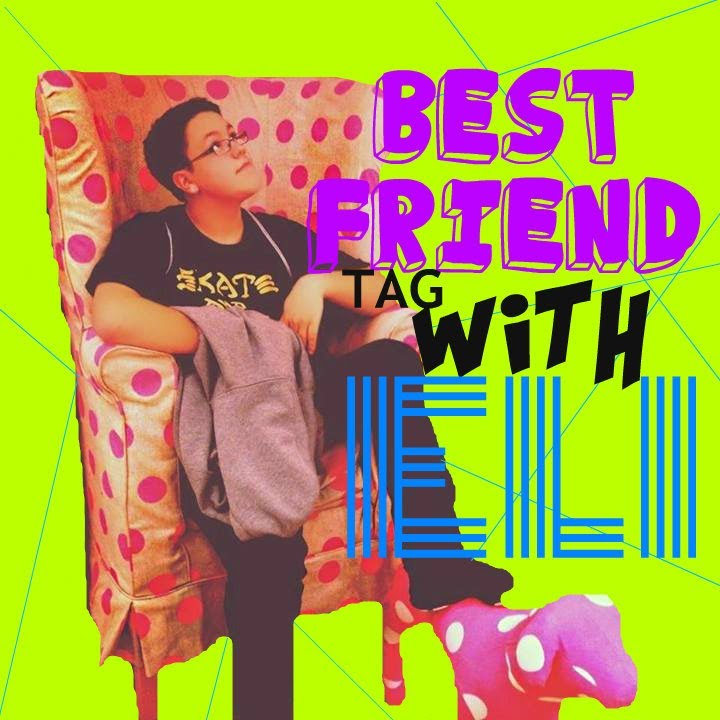 BEST FRIEND TAG FT ELIZABETH - YouTube